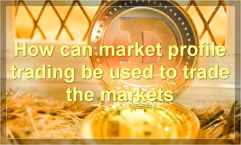 Market Profile Trading: The Ultimate Guide - MoneyReadme.com