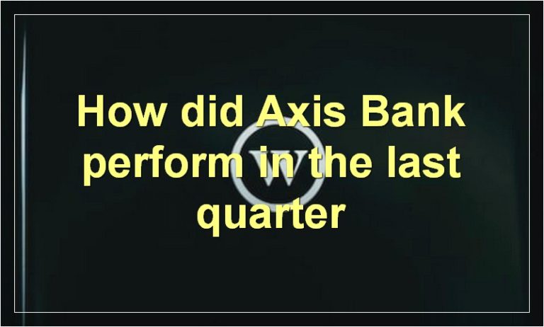 A Comprehensive Look At Axis Bank: Past, Present, And Future ...