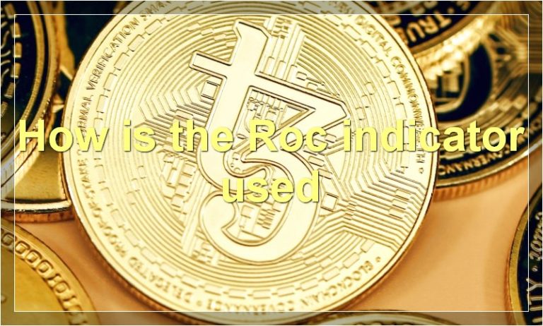 The Roc Indicator: Everything You Need To Know - MoneyReadme.com
