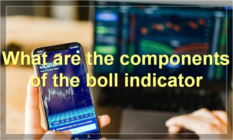 The Boll Indicator: Everything You Need To Know - MoneyReadme.com