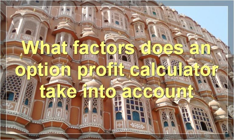 How To Use An Option Profit Calculator - MoneyReadme.com
