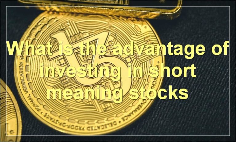 Short Meaning Stocks: Everything You Need To Know - MoneyReadme.com